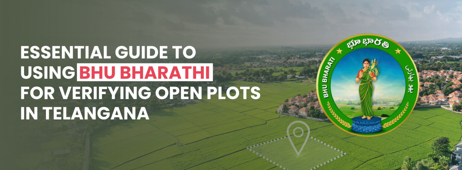 Bhu Bharathi Guide for Verifying Open Plots, Telangana